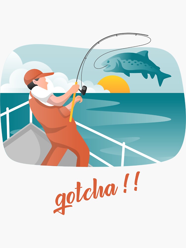 "Gotcha! - Fishing" Sticker for Sale by HavenIsadora | Redbubble