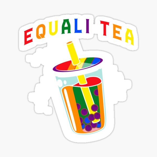 Bubble Tea Funny Equali Tea Sticker By Thadesign Redbubble