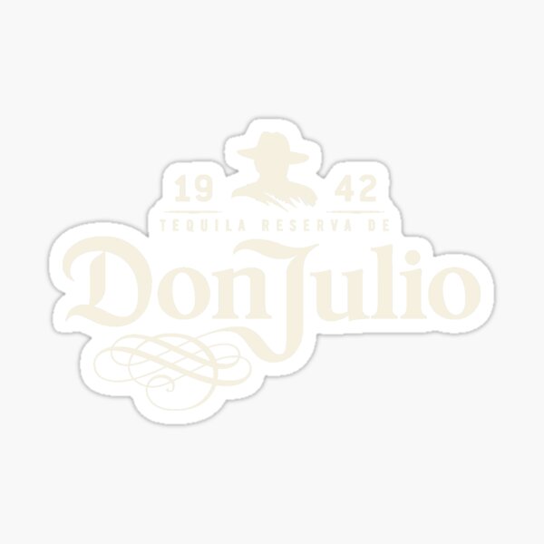 "don julio drinks" Sticker for Sale by zhafir212 | Redbubble