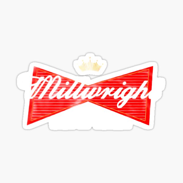 "Millwright King Of Trades Millwright Gift" Sticker for Sale by ...