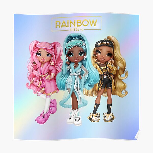"Rainbow High Slumber Party " Poster for Sale by Redbubblofficia ...