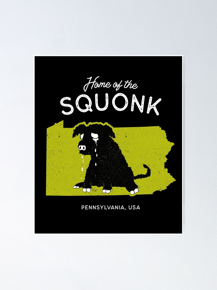 "Home of the Squonk - Pennsylvania, USA Cryptid" Poster for Sale by ...