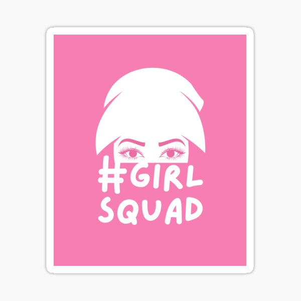 "Girl Squad" Sticker for Sale by BehindTheBrand | Redbubble