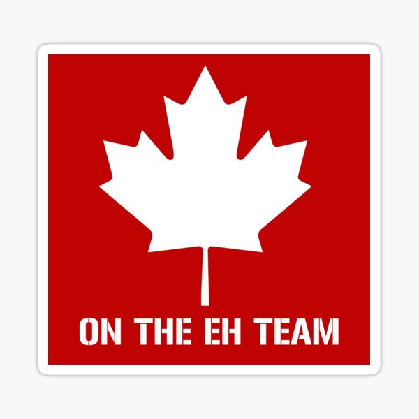 "On The Eh Team" Sticker for Sale by kjanedesigns | Redbubble