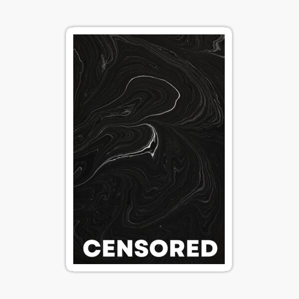 "censored" Sticker for Sale by art-and-sticker | Redbubble