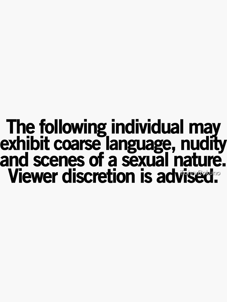 "Viewer Discretion is Advised" Sticker by TohruRokuno | Redbubble