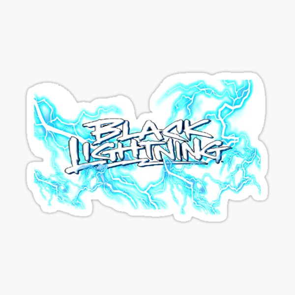 "Stop Wasting Time And Start Black Lightning" Sticker for Sale by ...