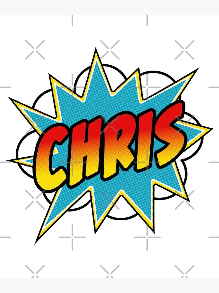 "Boys Chris Comic Book Superhero Name" Art Print for Sale by Rixta82 ...