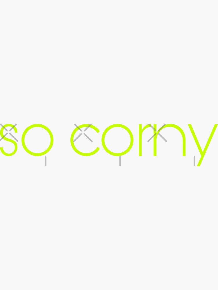 "So corny" Sticker by Signaturestudio | Redbubble