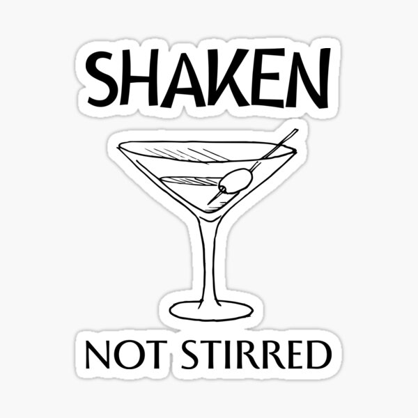 "Shaken, not stirred III" Sticker for Sale by flevin | Redbubble