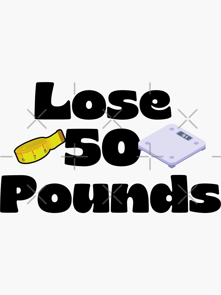 "Lose 50 Pounds Vision Board" Sticker for Sale by LoA-Lady | Redbubble