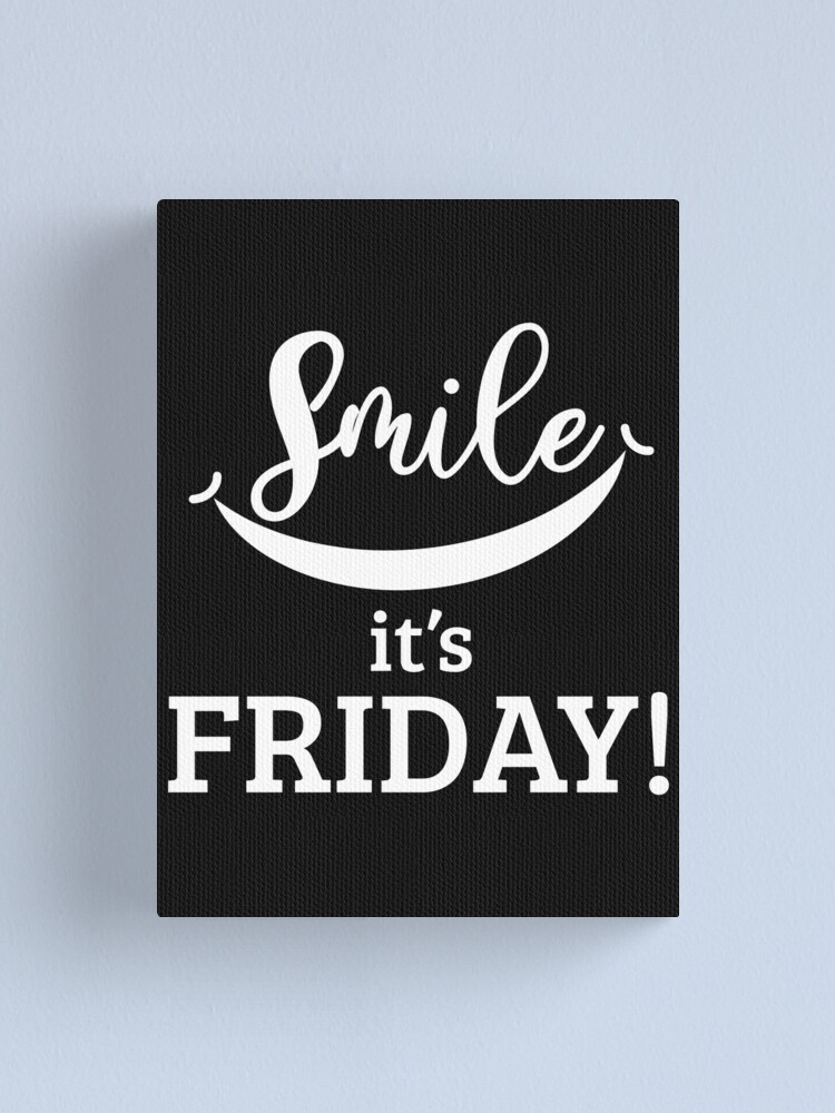 Funny Friday Logos Smile It's Friday Funny Friday Slogan" Tote Bag For