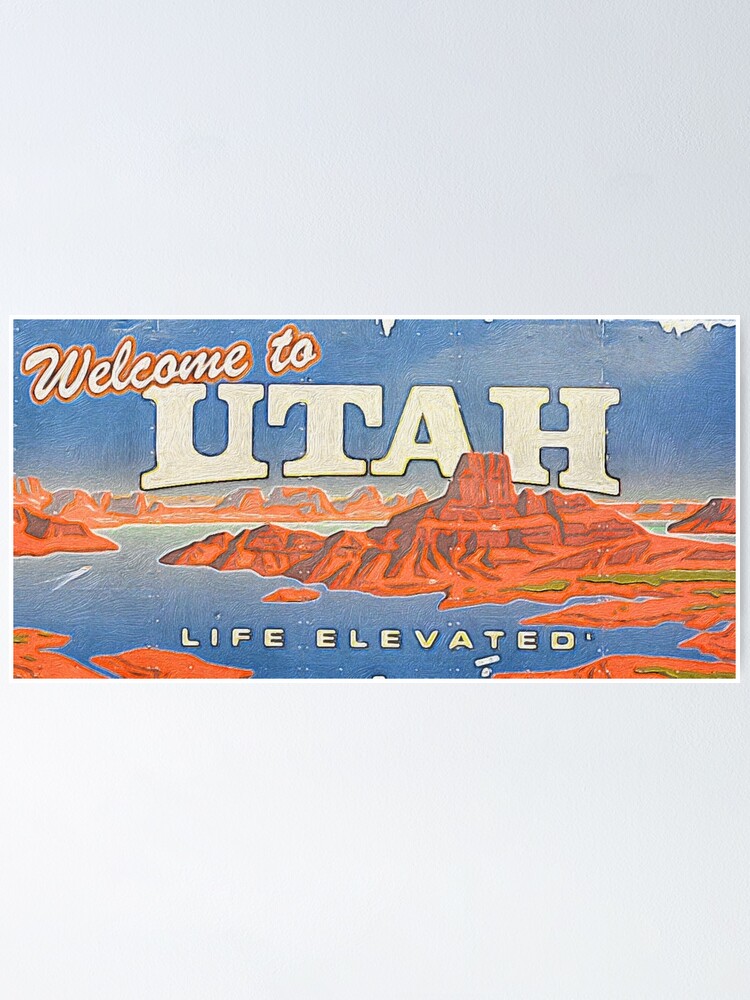 "Welcome to Utah Sign" Poster for Sale by bree-eva | Redbubble