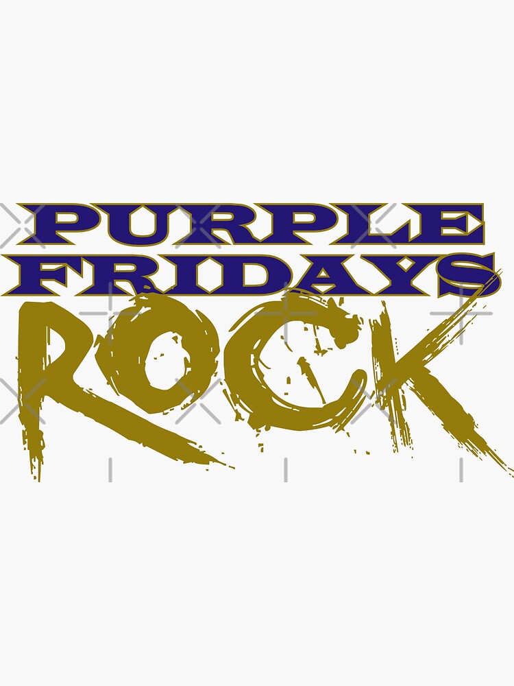 "Purple Fridays Rock" Sticker for Sale by ubgsla | Redbubble