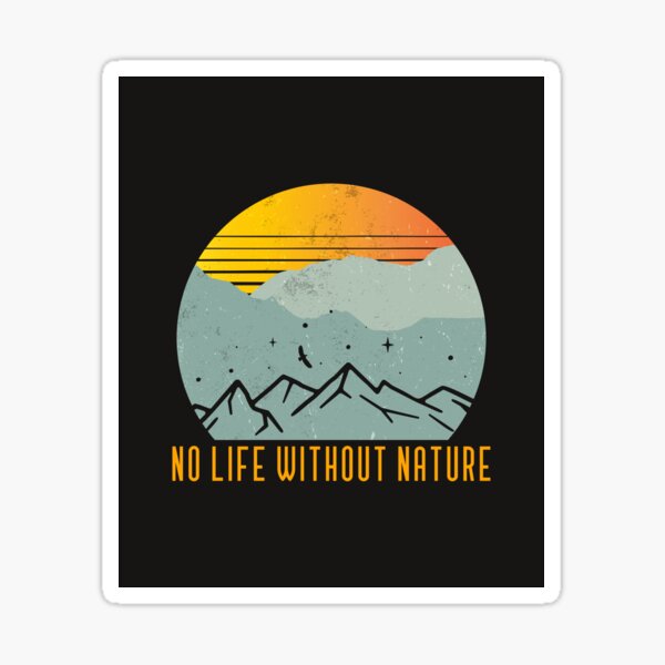"No life without nature" Sticker for Sale by GulStyling | Redbubble