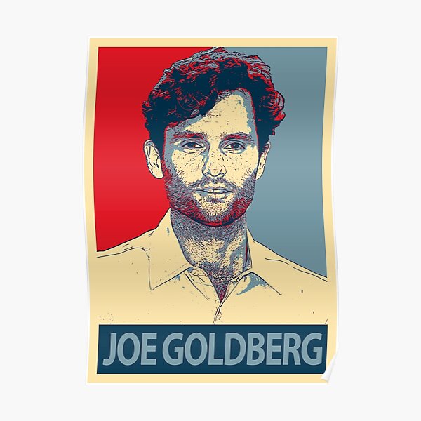 "Joe Goldberg" Poster for Sale by Yushashop | Redbubble