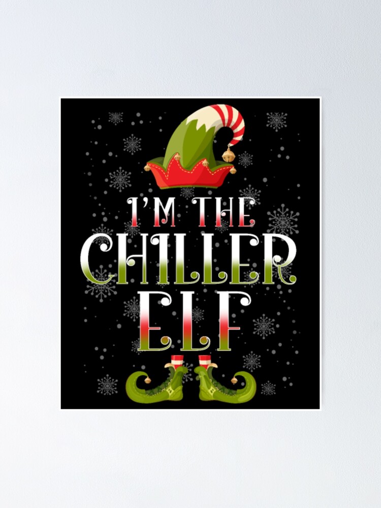 "Chiller Elf Christmas" Poster for Sale by honshirt | Redbubble