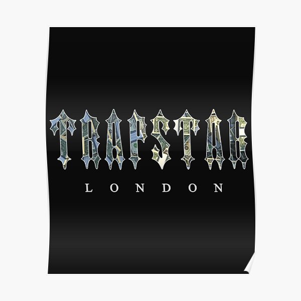"TRAPSTAR " Poster by CustomClubUK | Redbubble