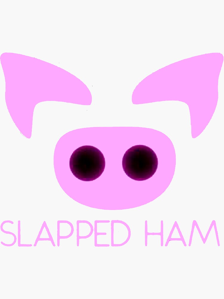"Ham Slapped Aku1" Sticker for Sale by keraja | Redbubble