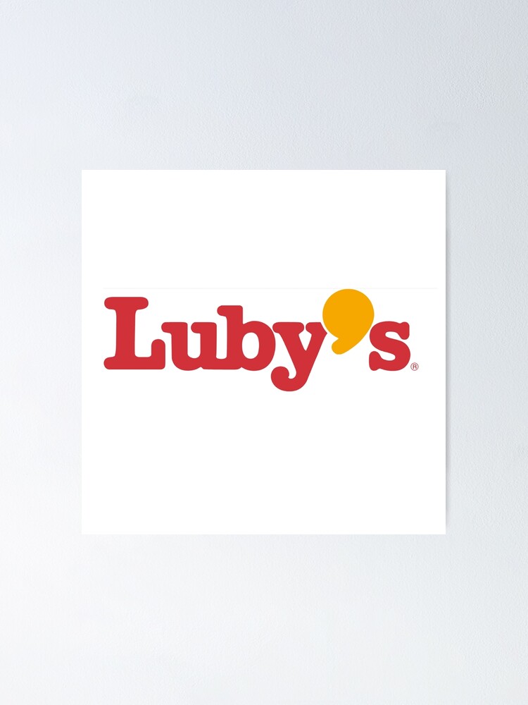 "Luby's logo" Poster for Sale by UmeBrandon | Redbubble