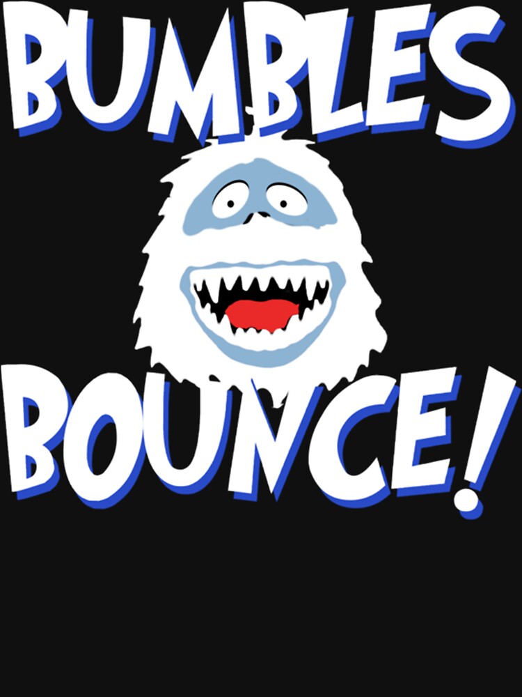 "Bumbles Bounce!" Essential T-Shirt for Sale by culpdquarter | Redbubble