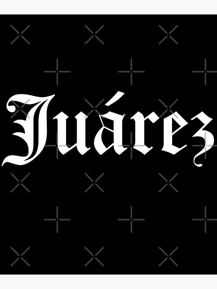 "Juarez City Mexico Old English Chola Representing Gift" Poster by ...