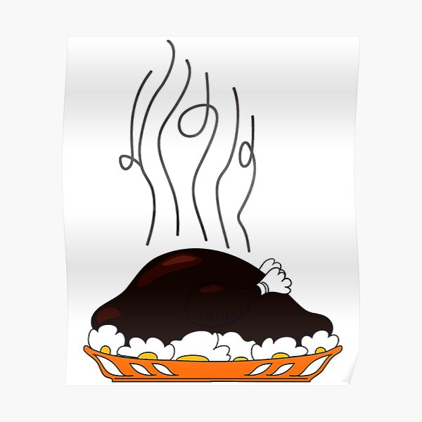 "Overcooked Chicken " Poster for Sale by FroxDesignz | Redbubble