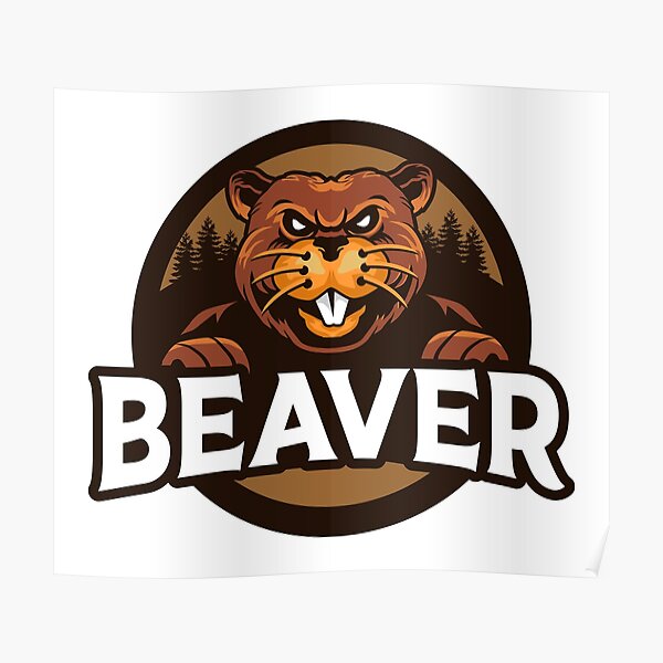 "Angry Beaver sticker " Poster for Sale by Stickers-hut | Redbubble