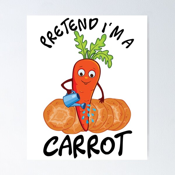 "Pretend I'm A Carrot Vegan Halloween Costume" Poster for Sale by ...