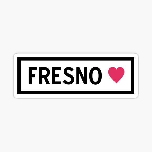"Fresno" Sticker for Sale by alison4 | Redbubble