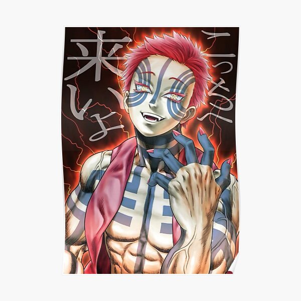 "Akaza Demon Slayer Kimetsu No Yaiba" Poster by JohnnyRhi | Redbubble