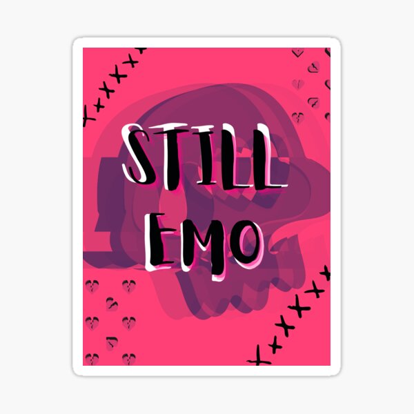 "STILL EMO" Sticker for Sale by RyaAesthetics | Redbubble
