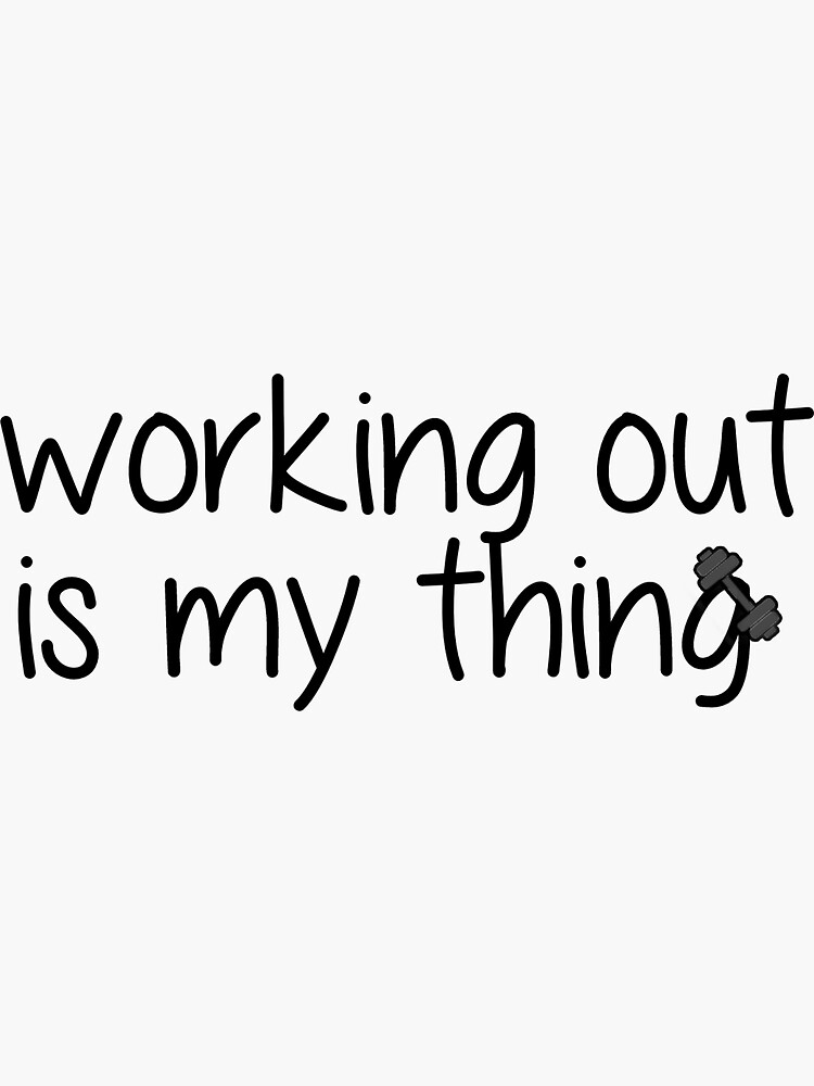 "working out" Sticker by kkfamily | Redbubble