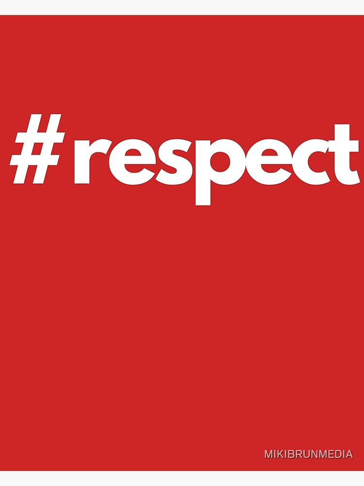 Póster «RESPETO letras» de MIKIBRUNMEDIA | Redbubble
