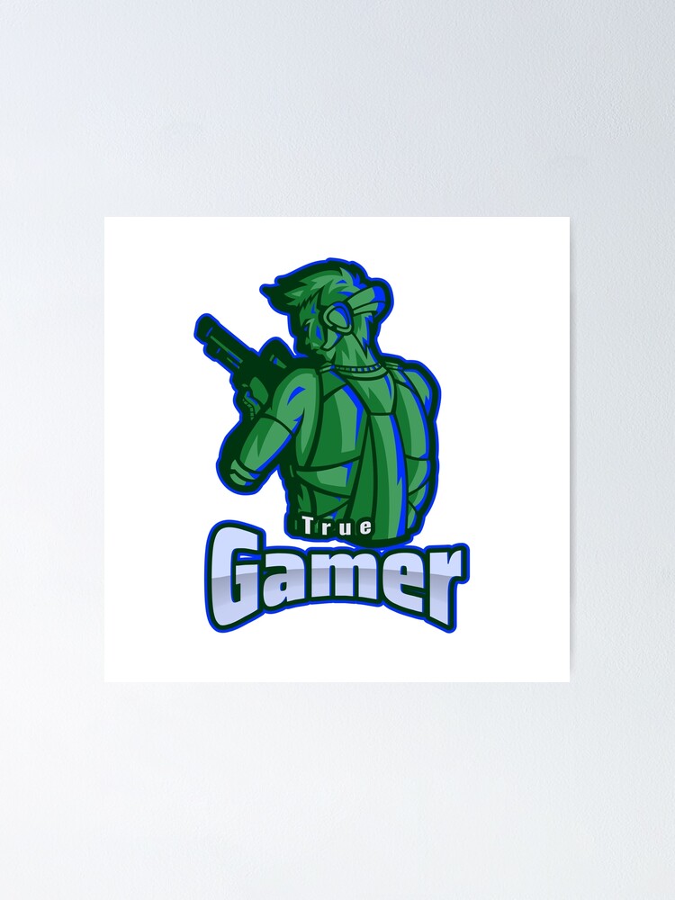 "True Gamer Character" Poster by Ever-Shop | Redbubble