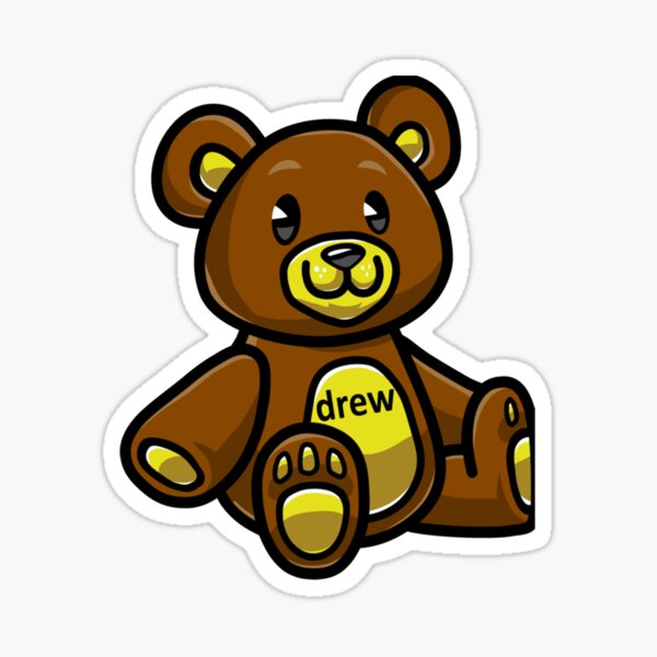 "Teddy Bear Drew Justin.B " Sticker for Sale by RON-DSNCA | Redbubble