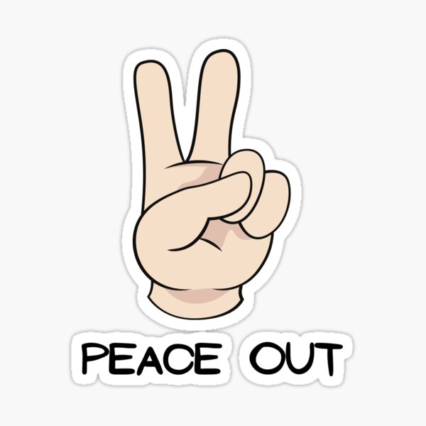 "Peace Out" Sticker by KKDesigns2 | Redbubble