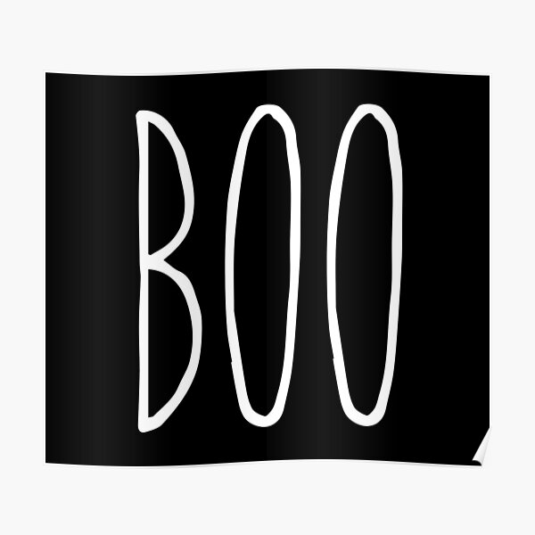 "Boo in White on Black" Poster for Sale by SunnyKiwiCo | Redbubble