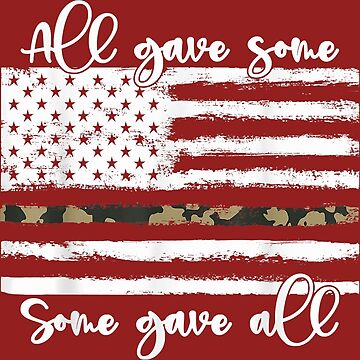 "All Gave Some Some Gave All. Memorial Day, US Army Veteran" Sticker ...