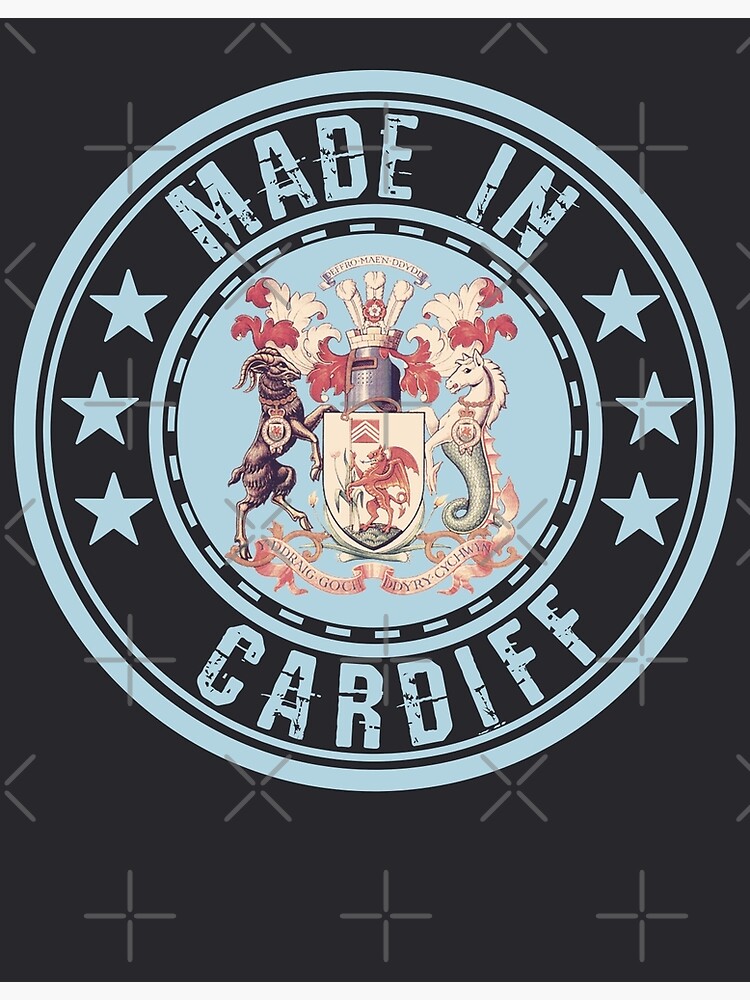 "Made in Cardiff, Capital City of Wales, Cardiff City, Cardiff " Poster ...