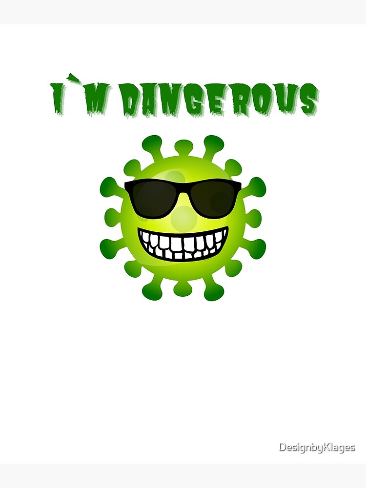 Póster «Poniendo letras Soy peligroso en verde con el dibujo de un ...