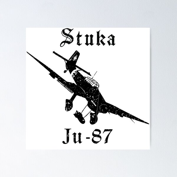 "Stuka Bomber - Ju 87" Poster for Sale by domkakuzu | Redbubble