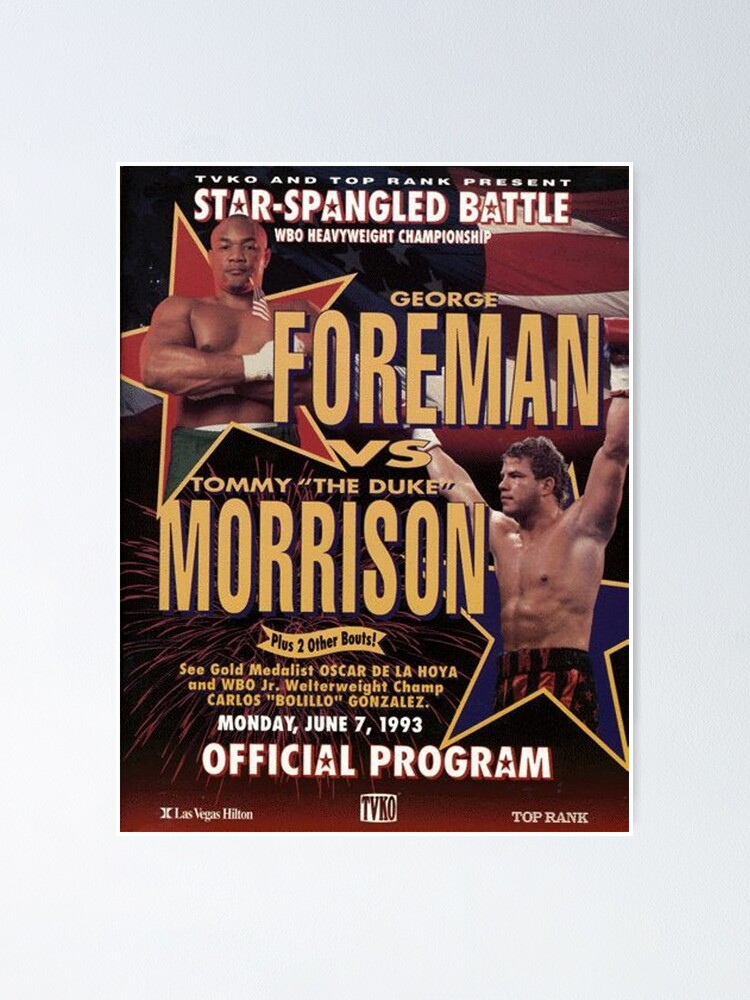 "George Foreman vs Tommy Morrison Fight Wallpaper" Poster for Sale by ...