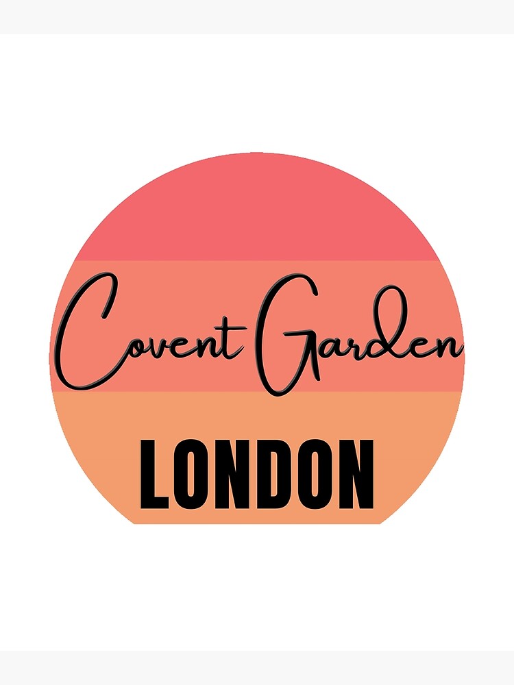 "Covent Garden Retro - London" Poster for Sale by ClassyGeek1 | Redbubble