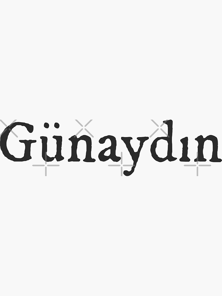 "Günaydın - Good morning" Sticker for Sale by languagedreamer | Redbubble