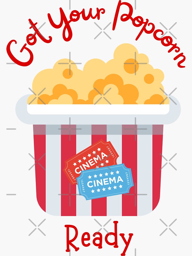 "Got your Popcorn Ready,Popcorn" Sticker for Sale by Fatilicious ...