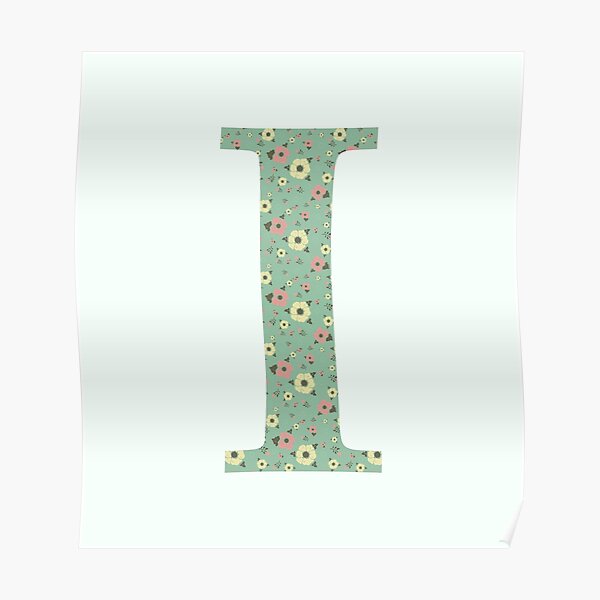 Póster «Copia de la letra I, color antiguo de flores vintage verde ...