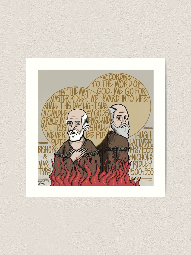 "Hugh Latimer (1487-1555) & Nicholas Ridley (1500-1555), Bishops and ...
