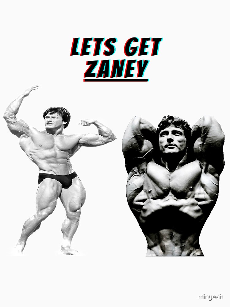 "Frank Zane - Golden Era Bodybuilding Lets Gets Zaney" T-shirt for Sale ...