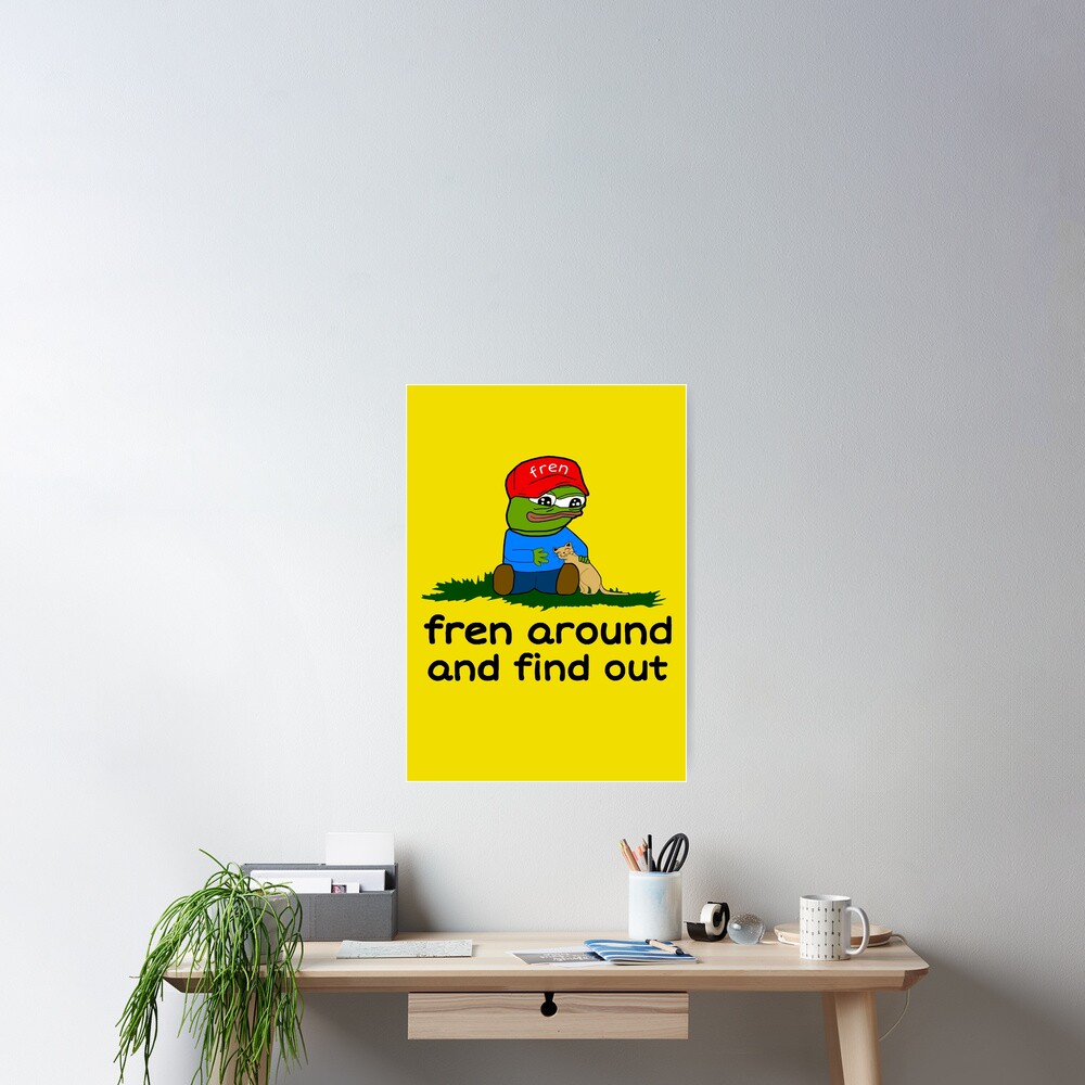 "Fren Around And Find Out Apu Cat" Poster by Slav-Art | Redbubble